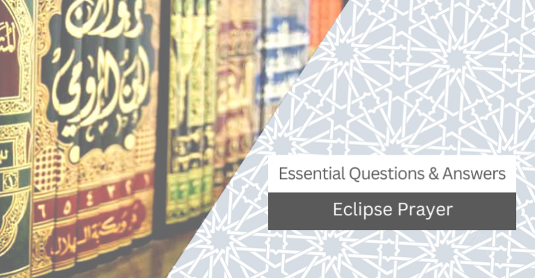 Essential questions and answers regarding the eclipse – Madeenah.com